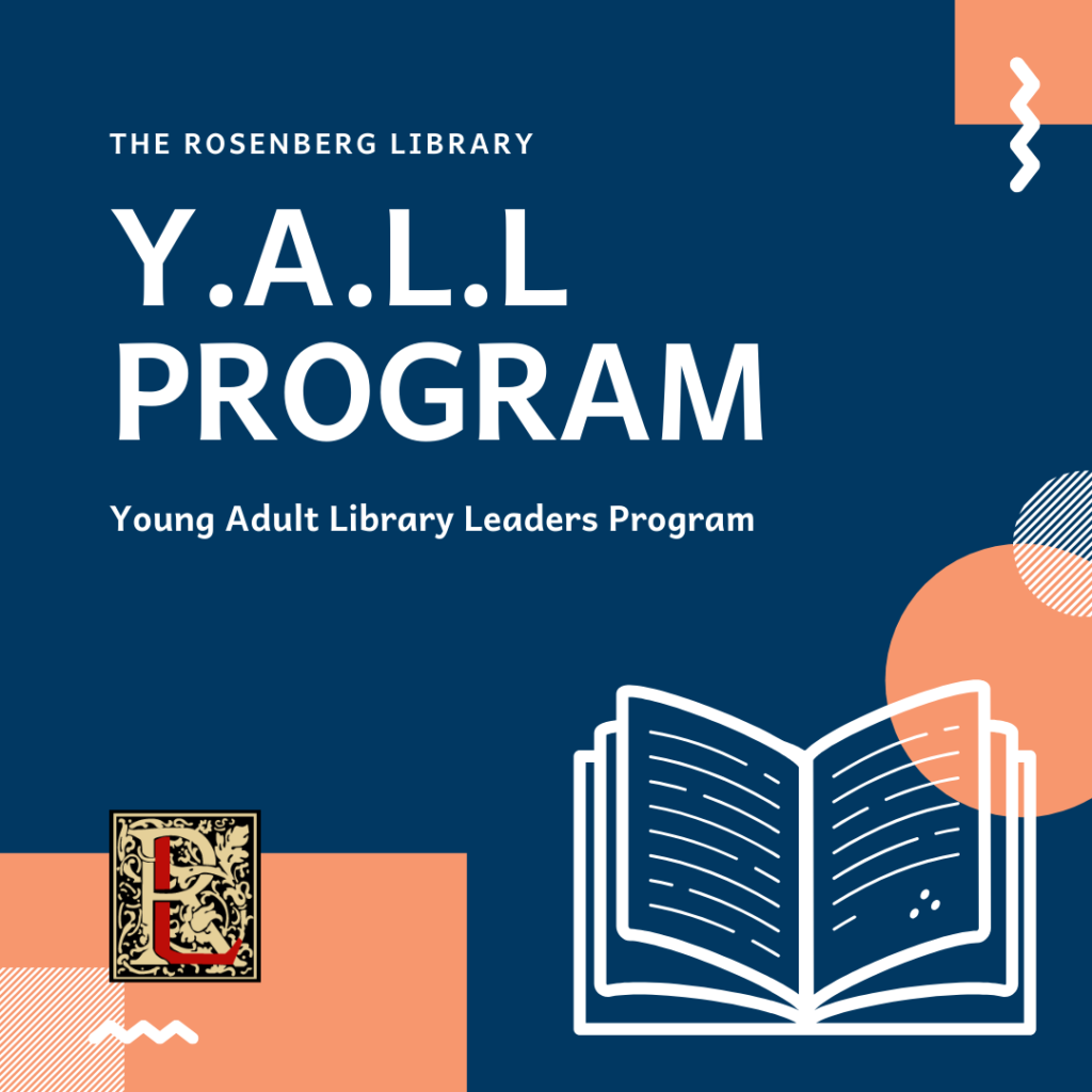 Teens / Y.A.L.L. - Rosenberg Library